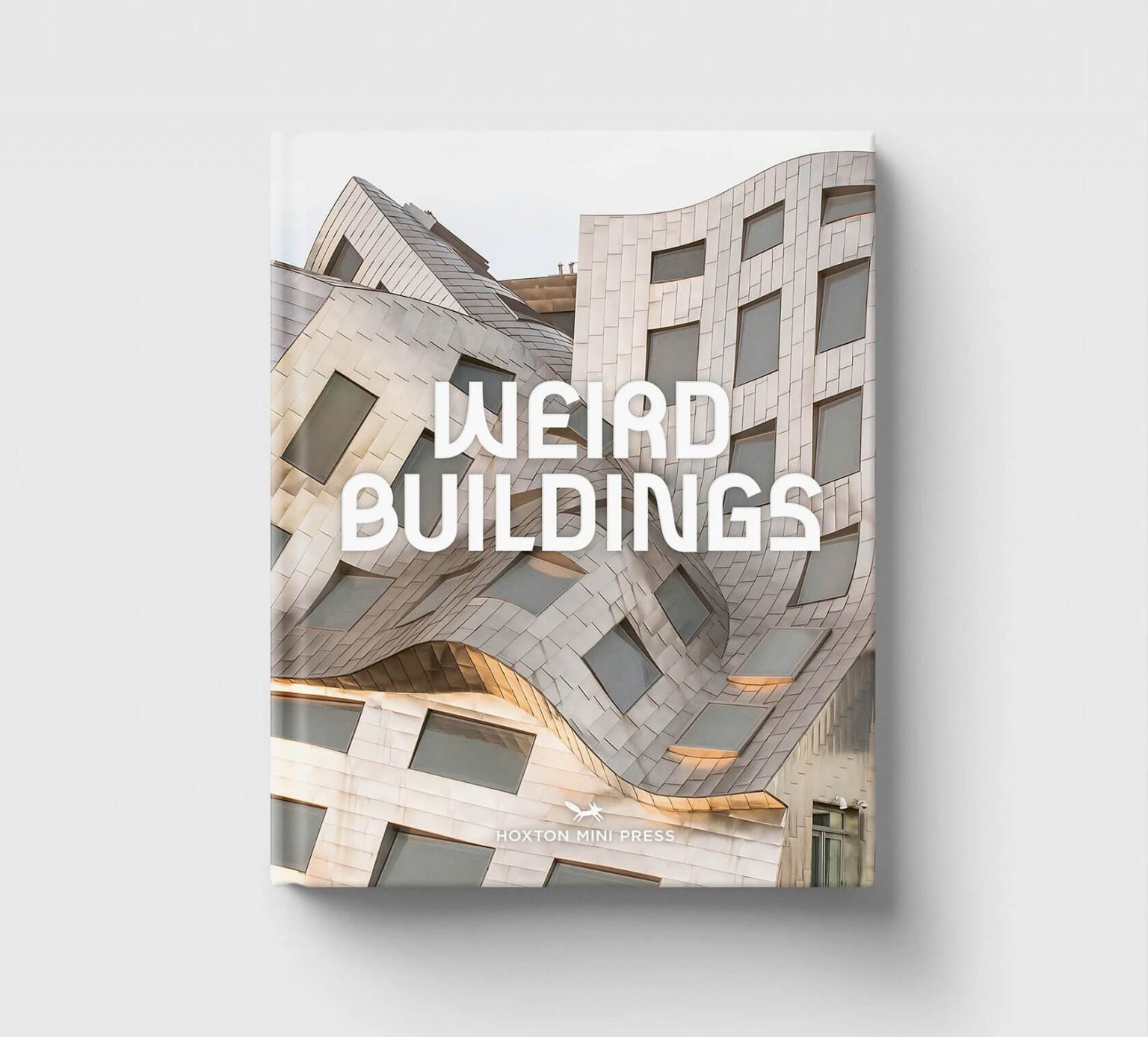 Weird Buildings: A Celebration of Architecture at Its Most Playful ...